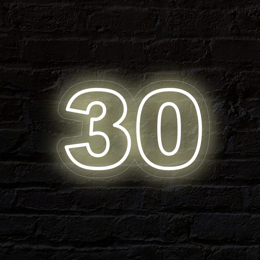 30 Thirty Neon Sign - Little Pineapple Neon